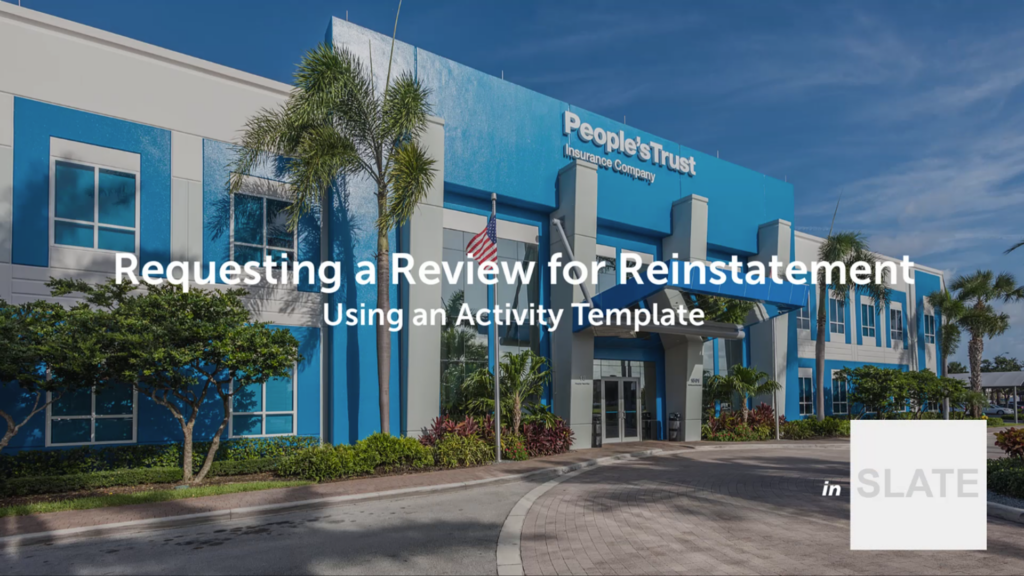 Requesting a Review for Reinstatement - People's Trust Insurance Company